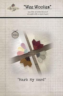 WEE WOOLIES MARK MY WORD – Quilter's Corner SD