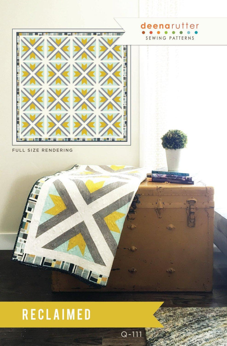 RECLAIMED QUILT PATTERN – Quilter's Corner SD